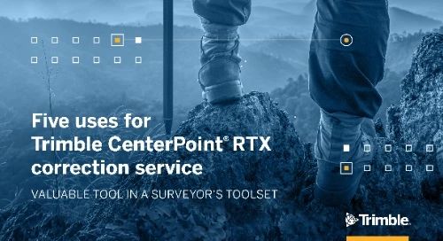 GNSS | Trimble CenterPoint RTX的五大用途-天宝耐特官网 | 国内高级定位、三维可视化产品及解决方案的供应商